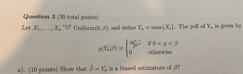 Solved Question 3 ( 30 total points) Let X1,…,Xn∼i.i.d. | Chegg.com