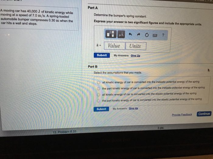 Solved Part A A moving car has 40,000 J of kinetic energy | Chegg.com