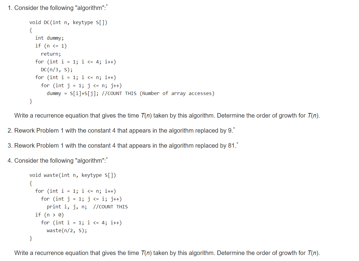 Solved 1. Consider the following "algorithm":* void DC(int | Chegg.com
