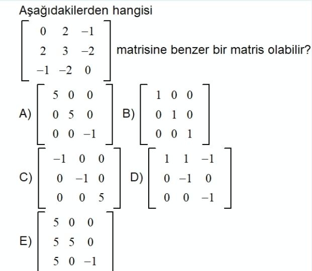 Solved Which of the following can be a bit matrix similar to | Chegg.com