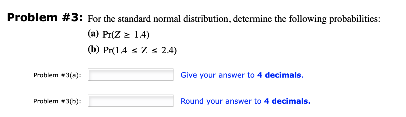 Solved Problem #3: For the standard normal distribution, | Chegg.com