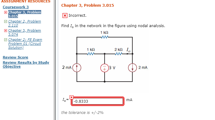 Solved Chapter 3, Problem 3.015 x Incorrect. ASSIGNMENT | Chegg.com