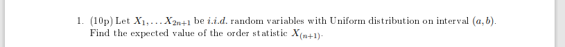Solved Let X1, . . . X2n+1 be i.i.d. random variables with | Chegg.com