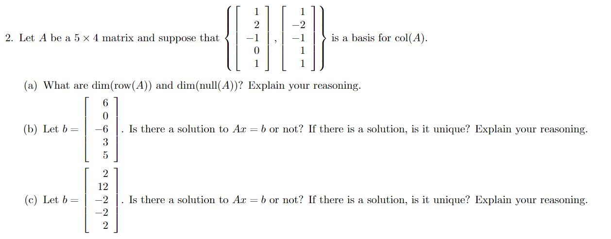 Solved 2 2 2. Let A be a 5 x 4 matrix and suppose that { is | Chegg.com