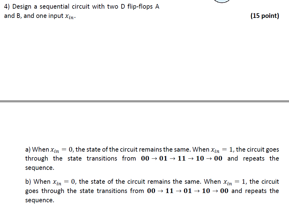 Solved 4) Design a sequential circuit with two D flip-flops | Chegg.com