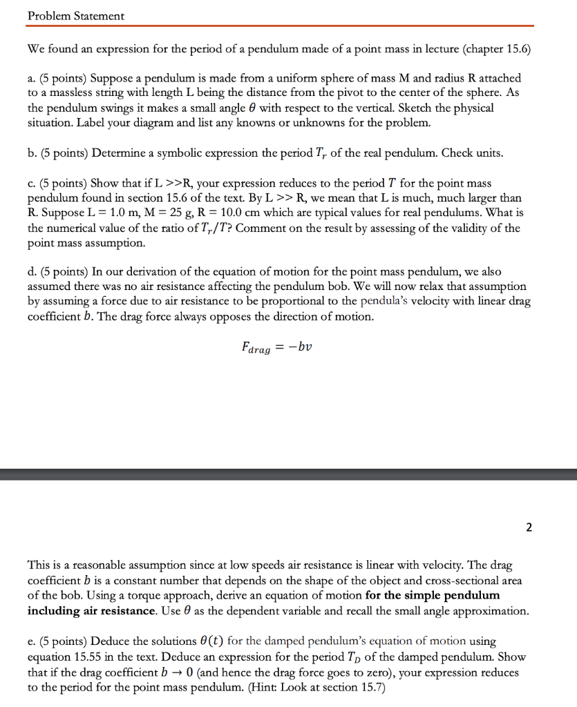 Solved We found an expression for the period of a pendulum | Chegg.com