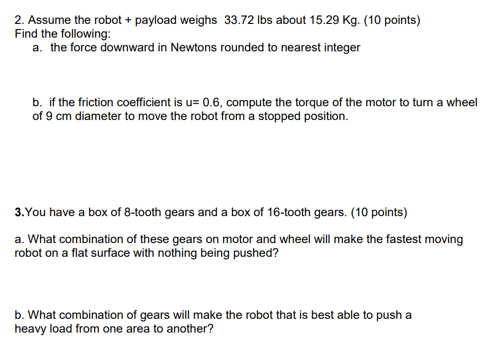 Solved 2. Assume the robot +payload weighs 33.72 lbs about | Chegg.com