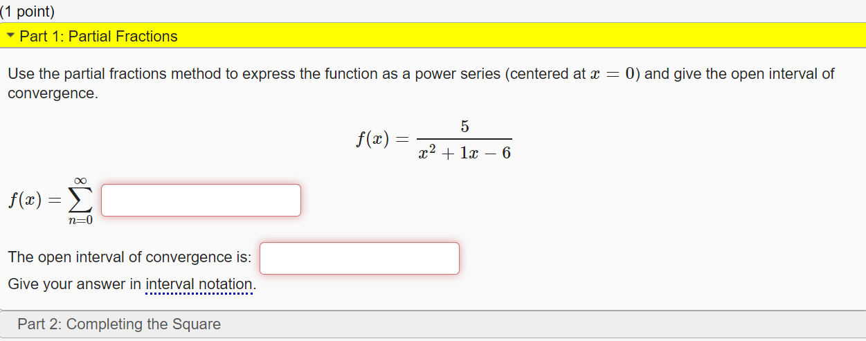 Solved (1 point) Part 1: Partial Fractions Use the partial | Chegg.com