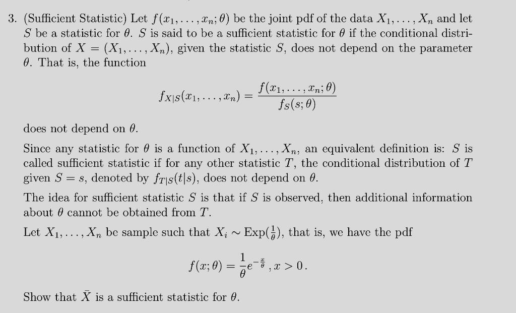 Solved (Sufficient Statistic) Let f(x1,…,xn;θ) be the joint | Chegg.com