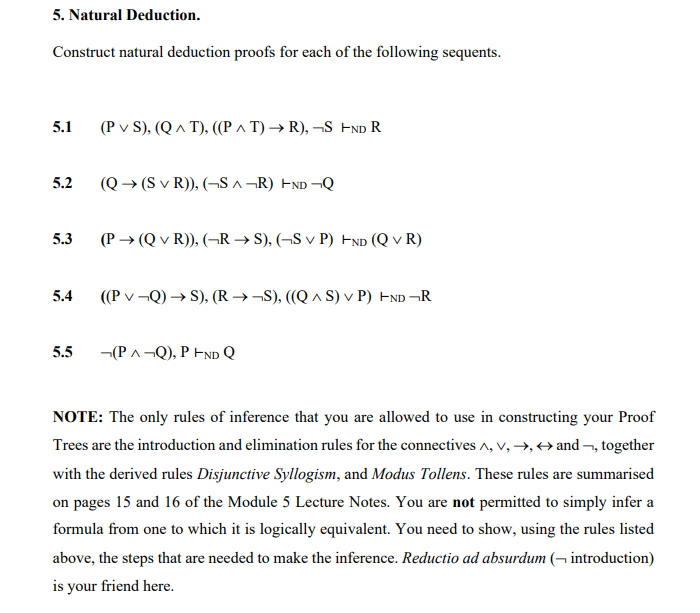 Solved 5. Natural Deduction. Construct natural deduction | Chegg.com