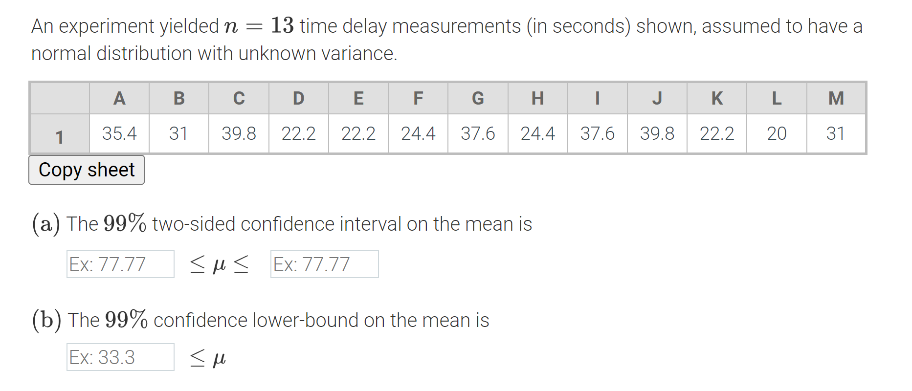 Solved An experiment yielded n=13 ﻿time delay measurements | Chegg.com