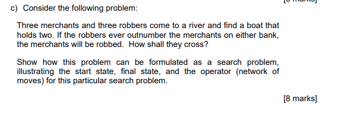 Solved c) Consider the following problem: Three merchants | Chegg.com