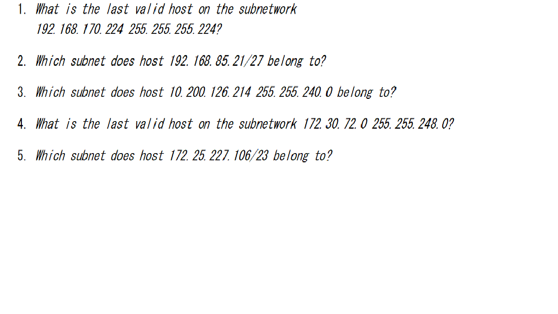 Solved 1. What is the last valid host on the subnetwork 192. | Chegg.com