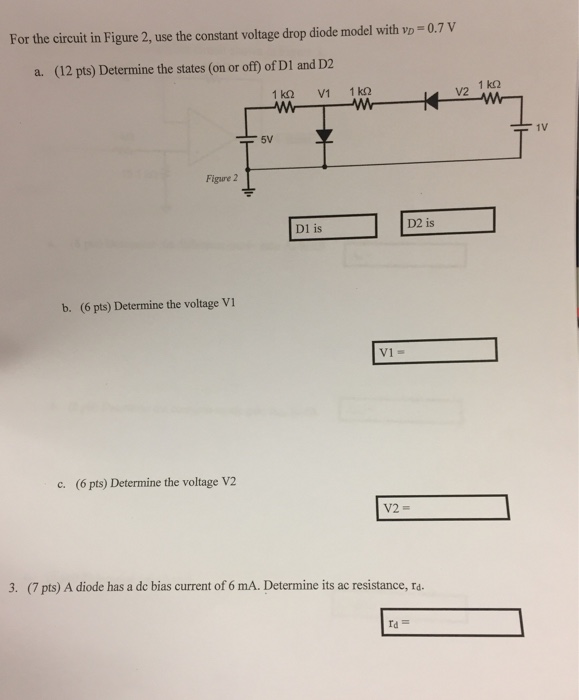 Solved For the circuit in Figure 2, use the constant voltage | Chegg.com