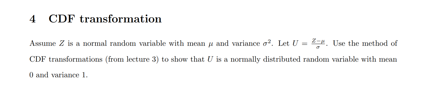 Solved 4 CDF transformation Assume Z is a normal random | Chegg.com
