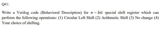 Solved Q#1: Write a Verilog code (Behavioral Description) | Chegg.com