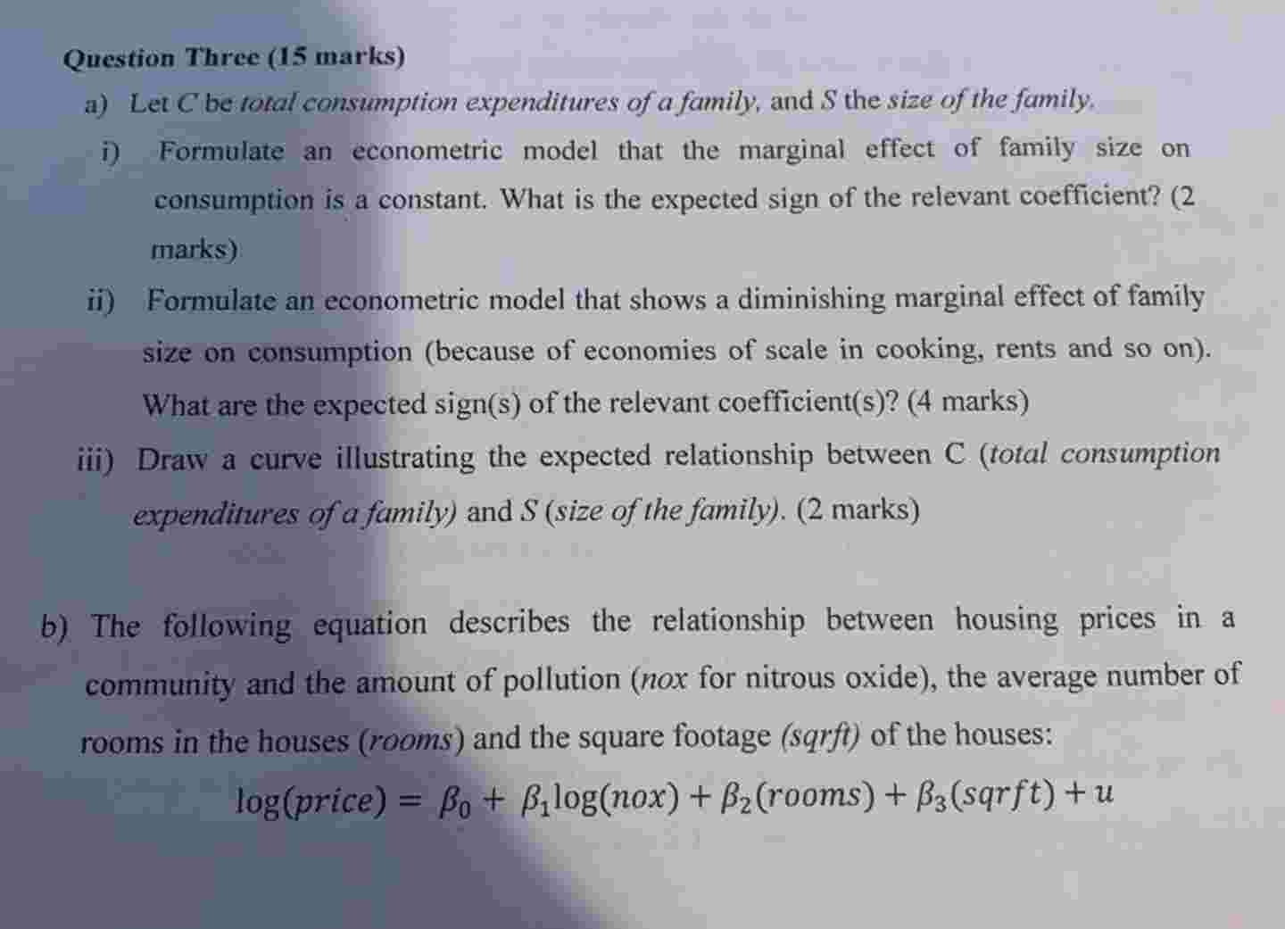 Solved Question Three (15 ﻿marks)aC be ﻿total consumption | Chegg.com
