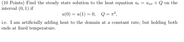 Solved (10 Points) Find the steady state solution to the | Chegg.com