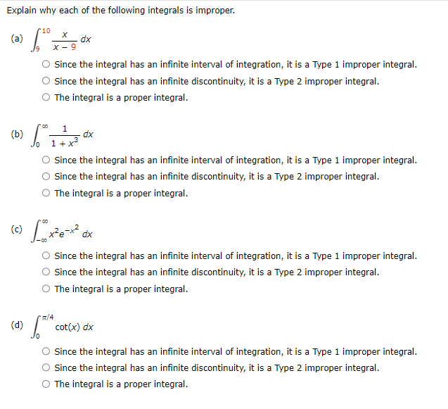 Solved Explain why each of the following integrals is | Chegg.com