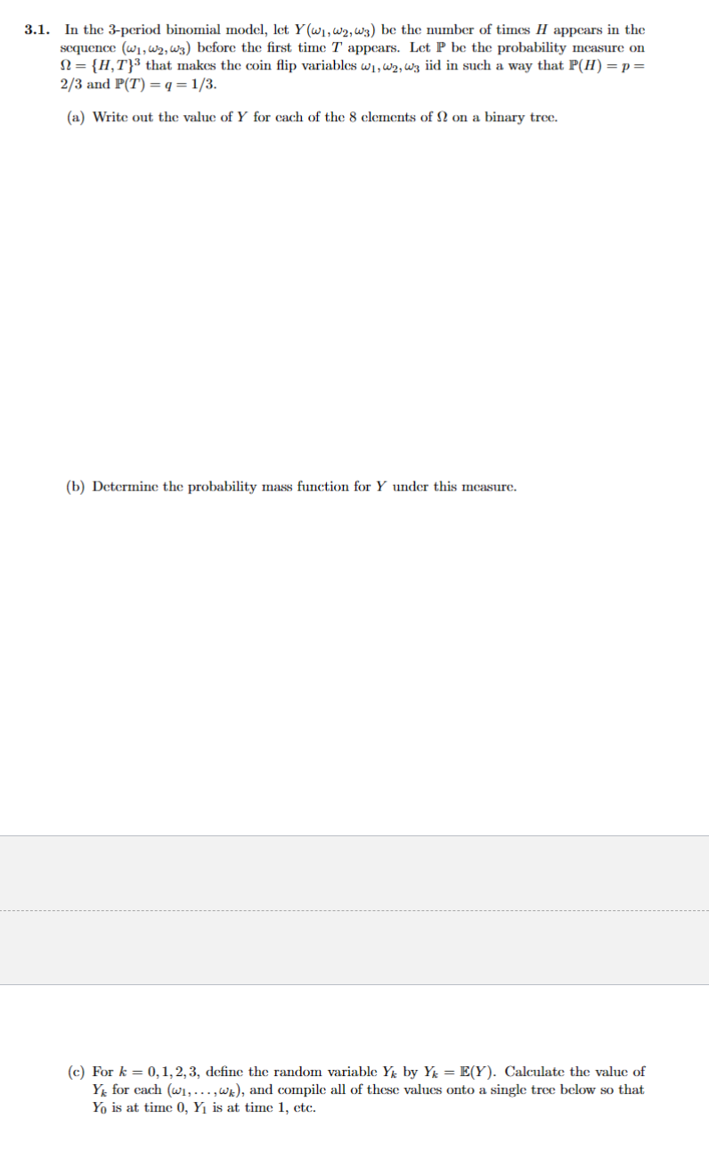Solved 3.1. In the 3-period binomial model, let Y(ω1,ω2,ω3) | Chegg.com