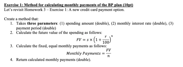 Solved Exercise 1: Method for calculating monthly payments | Chegg.com