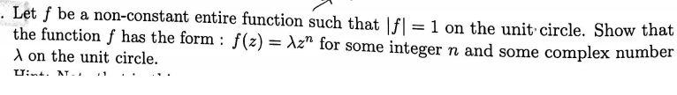 Solved Let f be a non-constant entire function such that | Chegg.com
