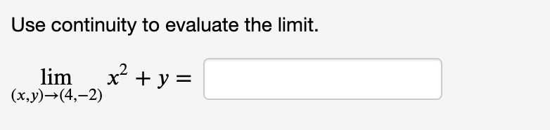 Solved Use continuity to evaluate the limit. (Use symbolic | Chegg.com