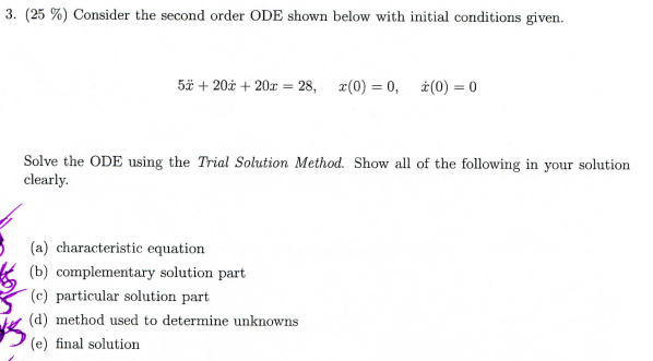 Solved 3. (25\%) Consider the second order ODE shown below | Chegg.com
