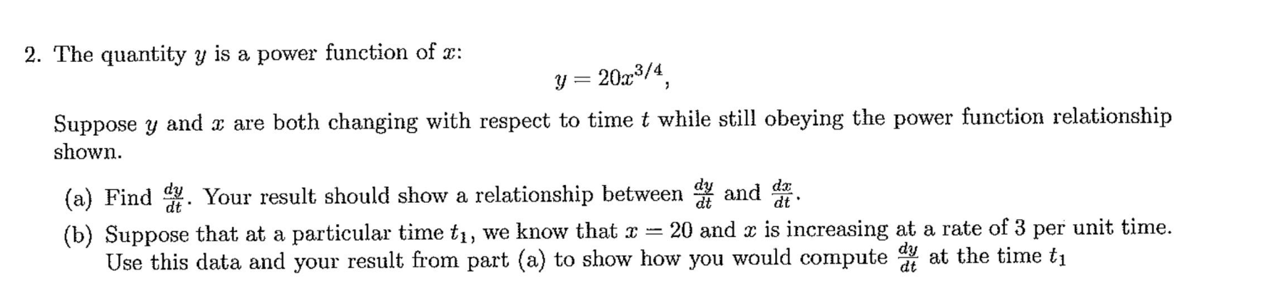 Solved y=20x3/4 Suppose y and x are both changing with | Chegg.com