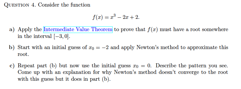 Solved Question1.Go back to the Newton iteration scheme you | Chegg.com