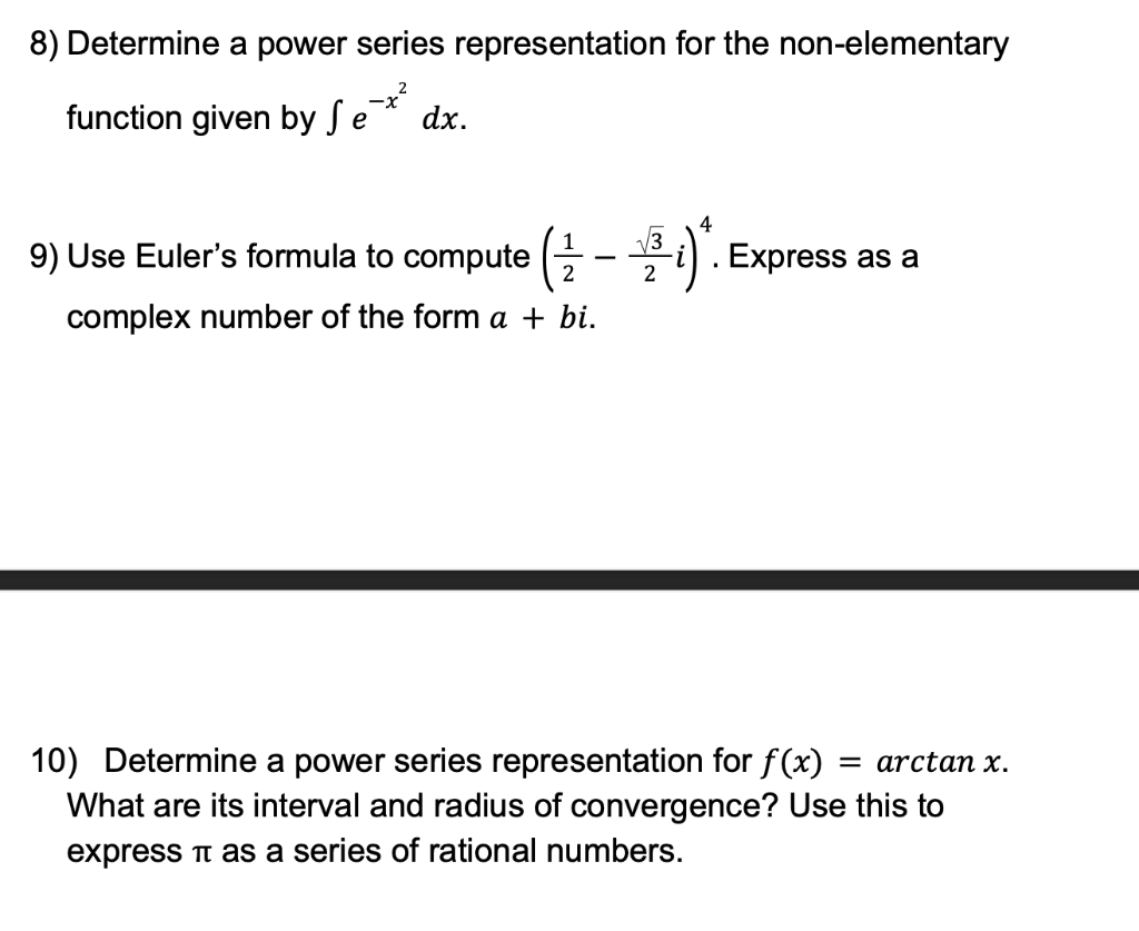 Solved 8) Determine a power series representation for the | Chegg.com