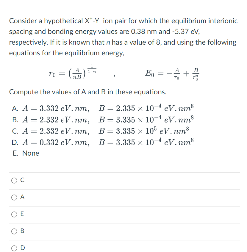 Solved Consider a hypothetical X+−Y−ion pair for which the | Chegg.com