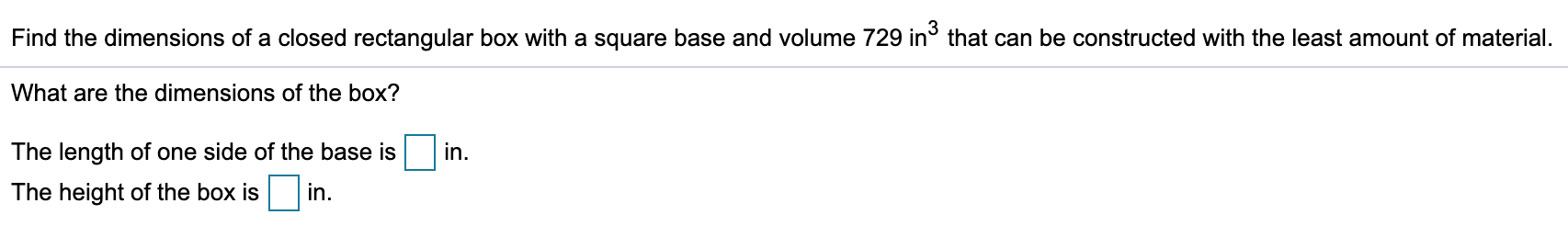 Solved Find the dimensions of a closed rectangular box with | Chegg.com