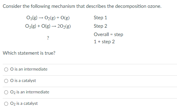 Solved Consider the following mechanism that describes the | Chegg.com