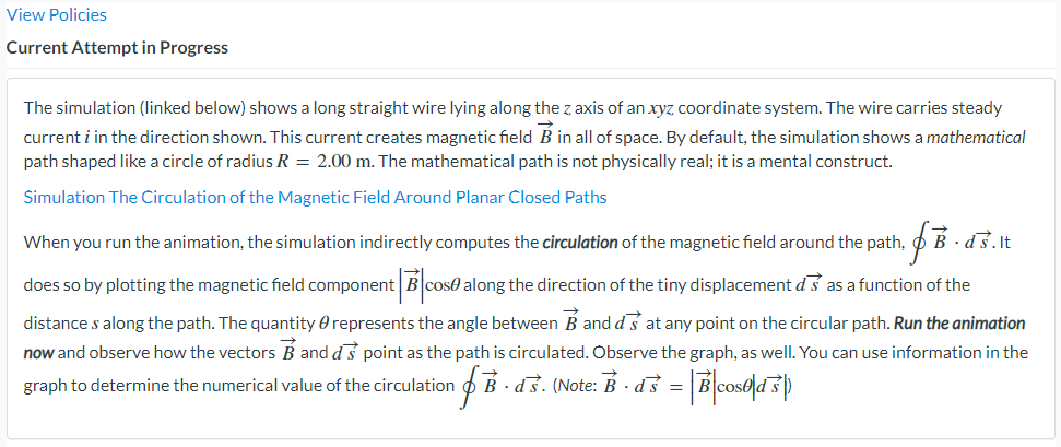 Solved The simulation (linked below) shows a long straight | Chegg.com