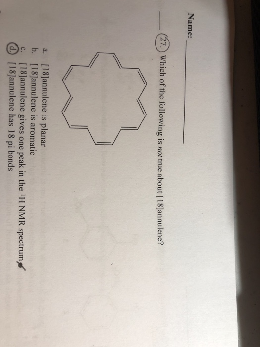 Solved Name: 27. Which of the following is not true about | Chegg.com