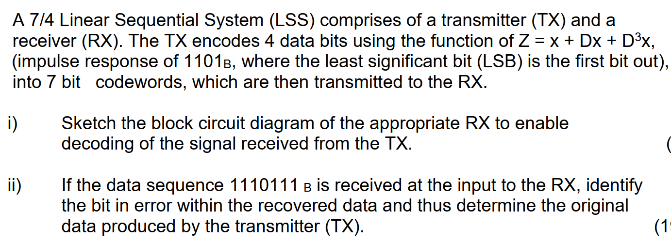 A 7/4 Linear Sequential System (LSS) comprises of a | Chegg.com