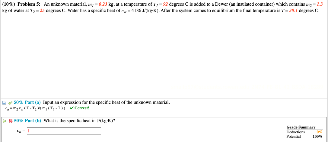 Solved (10\%) Problem 5: An unknown material, m1=0.23 kg, at | Chegg.com