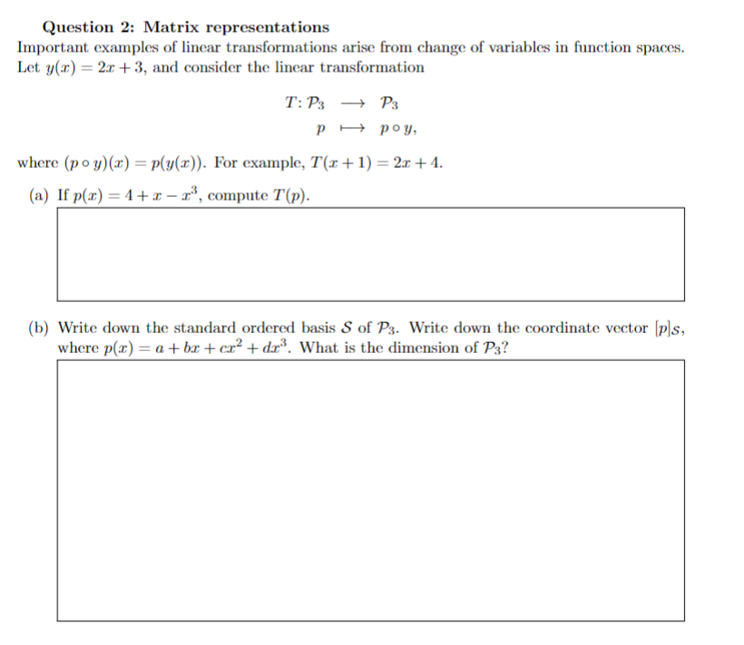 Solved Question 2: Matrix representations Important examples | Chegg.com