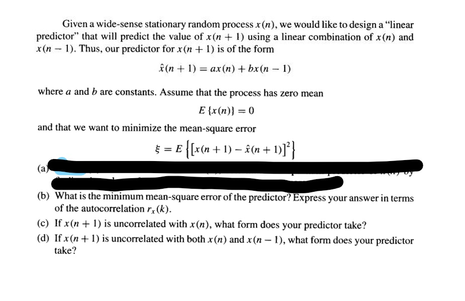 Solved Given a wide-sense stationary random process x(n), we | Chegg.com