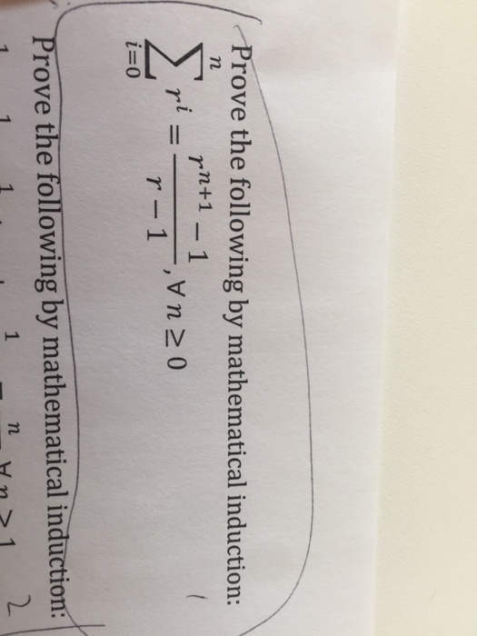 Solved Prove the following by mathematical induction n+1-1 1 | Chegg.com