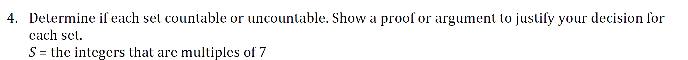 Solved 4. Determine if each set countable or uncountable. | Chegg.com
