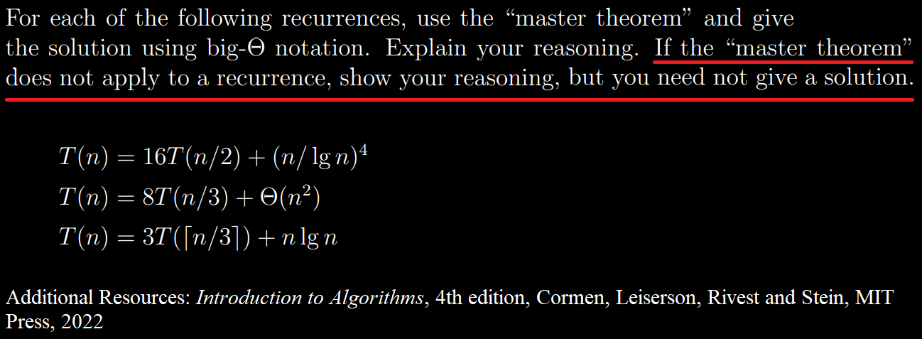 Solved For each of the following recurrences, use the | Chegg.com
