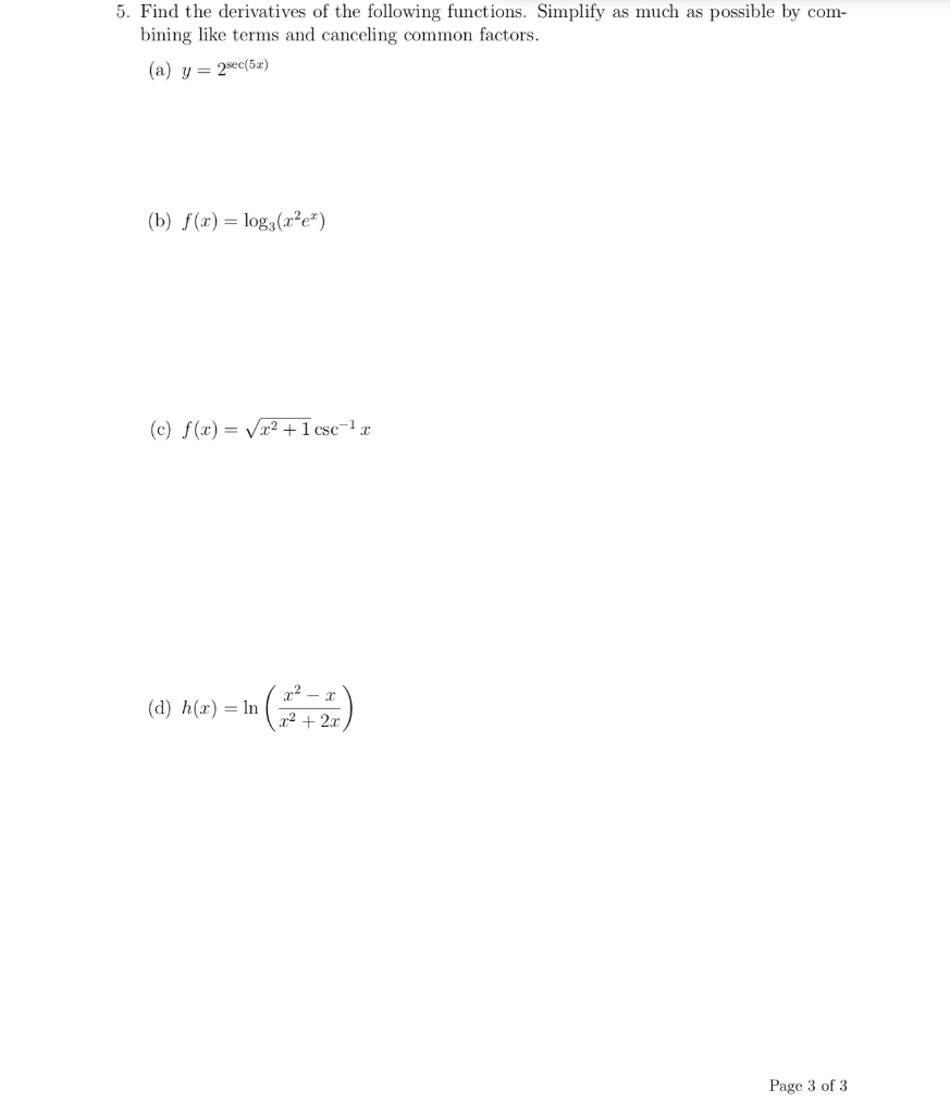 Solved 5. Find the derivatives of the following functions. | Chegg.com