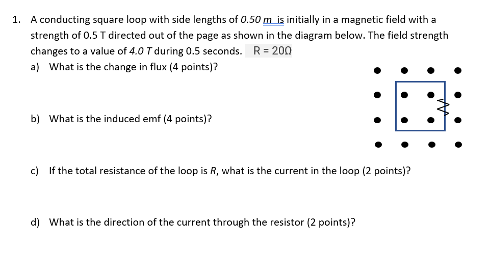 Solved strength of 0.5 T directed out of the page as shown | Chegg.com