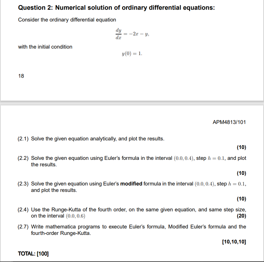 Solved Question 2: Numerical solution of ordinary | Chegg.com