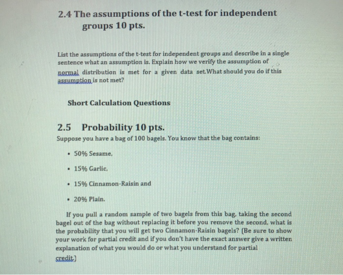 Solved 2 4 The Assumptions Of The T Test For Independent