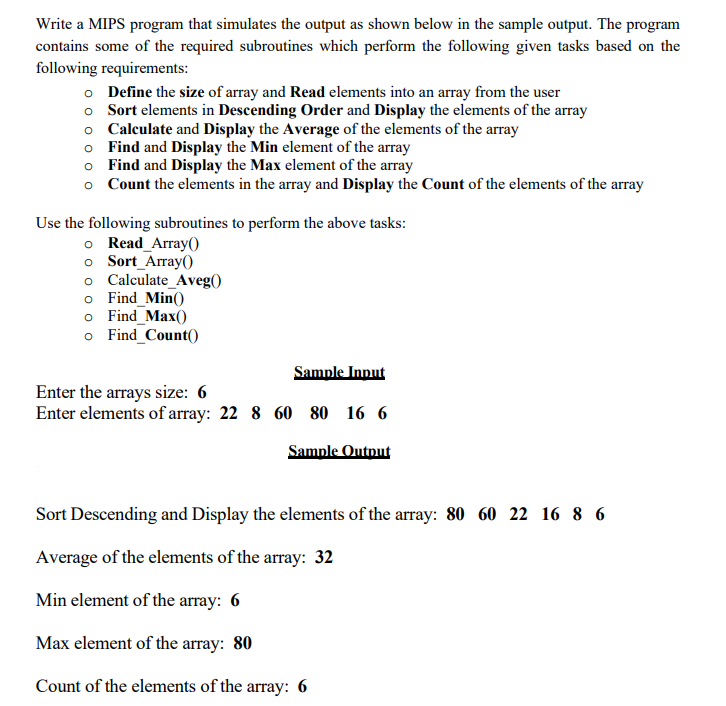 Write a MIPS program that simulates the output as | Chegg.com