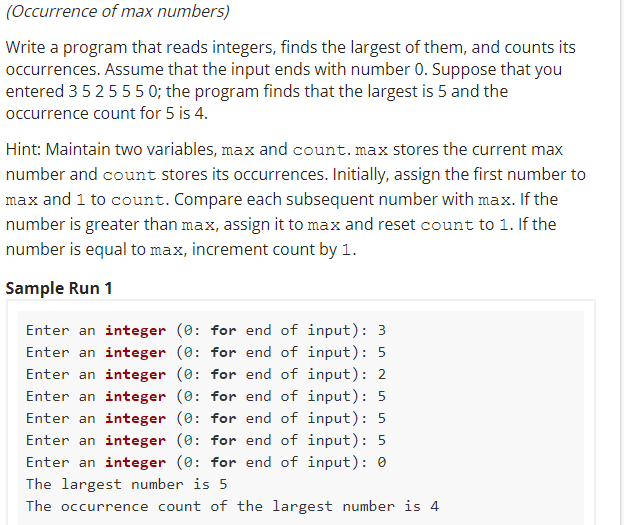 Solved (Occurrence of max numbers) Write a program that | Chegg.com