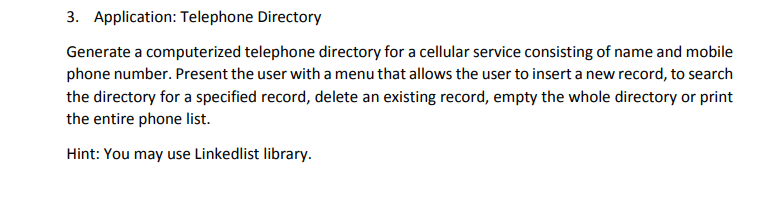 Solved 3. Application: Telephone Directory Generate a | Chegg.com